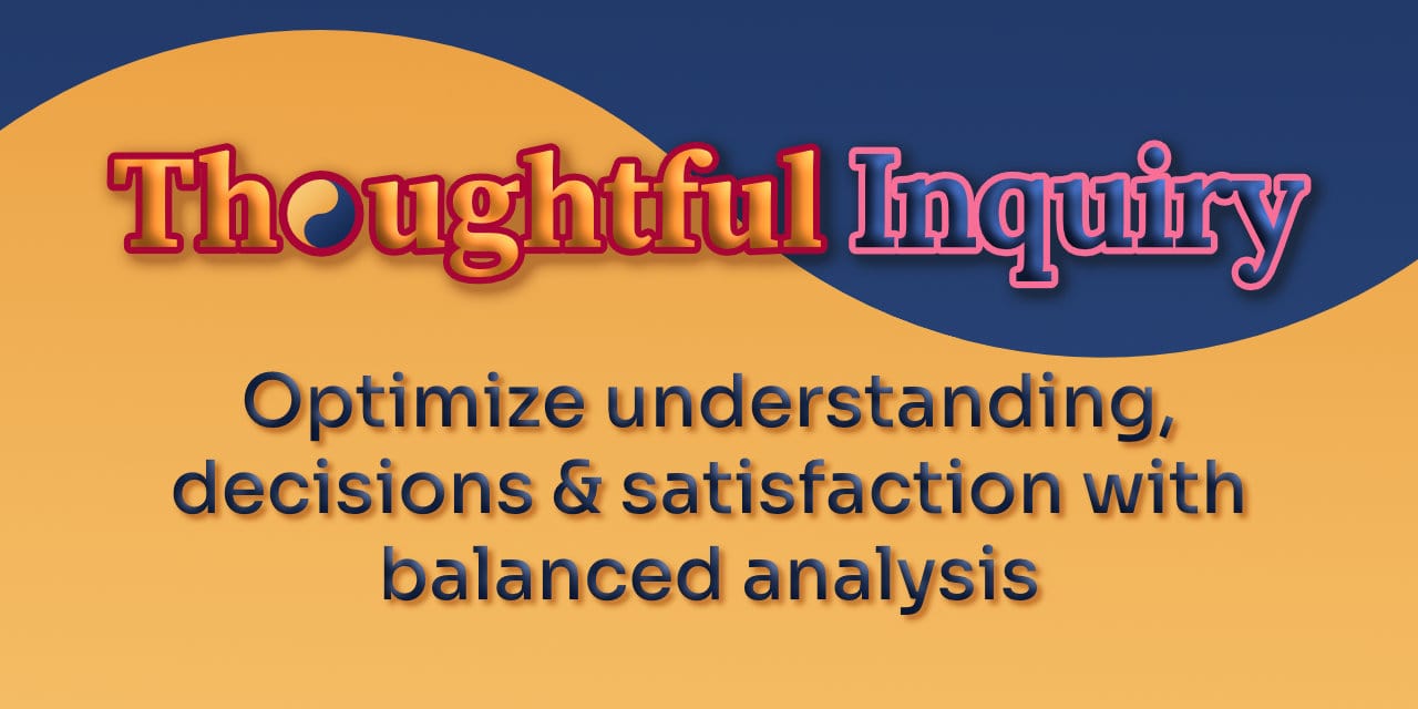 About | Thoughtful Inquiry